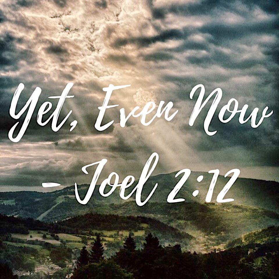 Pat Schatzline's Blog: Yet, Even Now