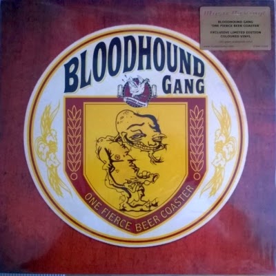 Bloodhound Gang's Discography: One Fierce Beer Coaster