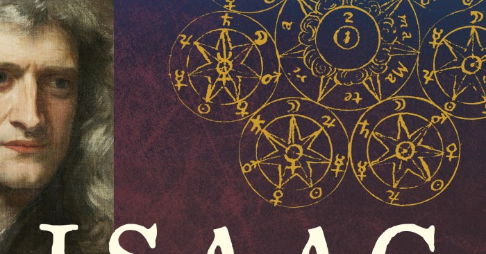Isaac the Alchemist: Secrets of Isaac Newton, Reveal'd