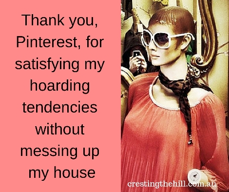 TOTALLY ADDICTED TO PINTEREST - I'M A PINAHOLIC! - Cresting The Hill