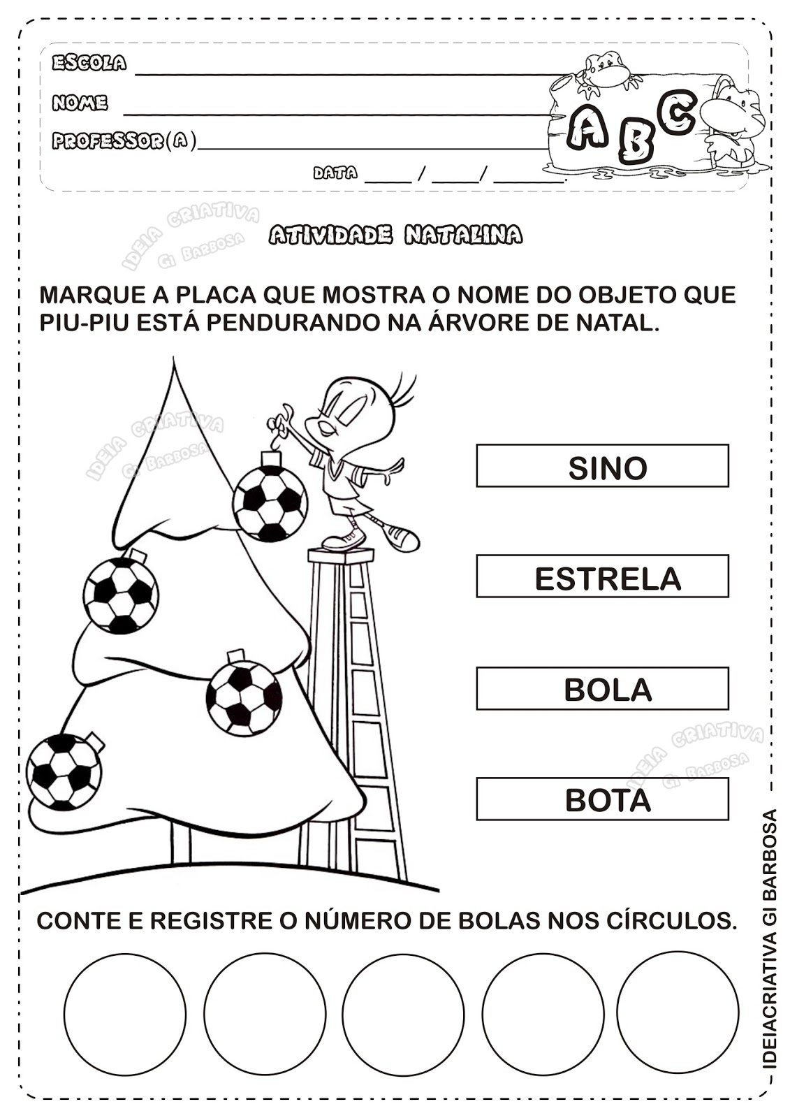 Alegria de Aprender na Educação Infantil: ATIVIDADES DE NATAL Alegria de Aprender na Educação Infantil: ATIVIDADES DE NATAL
