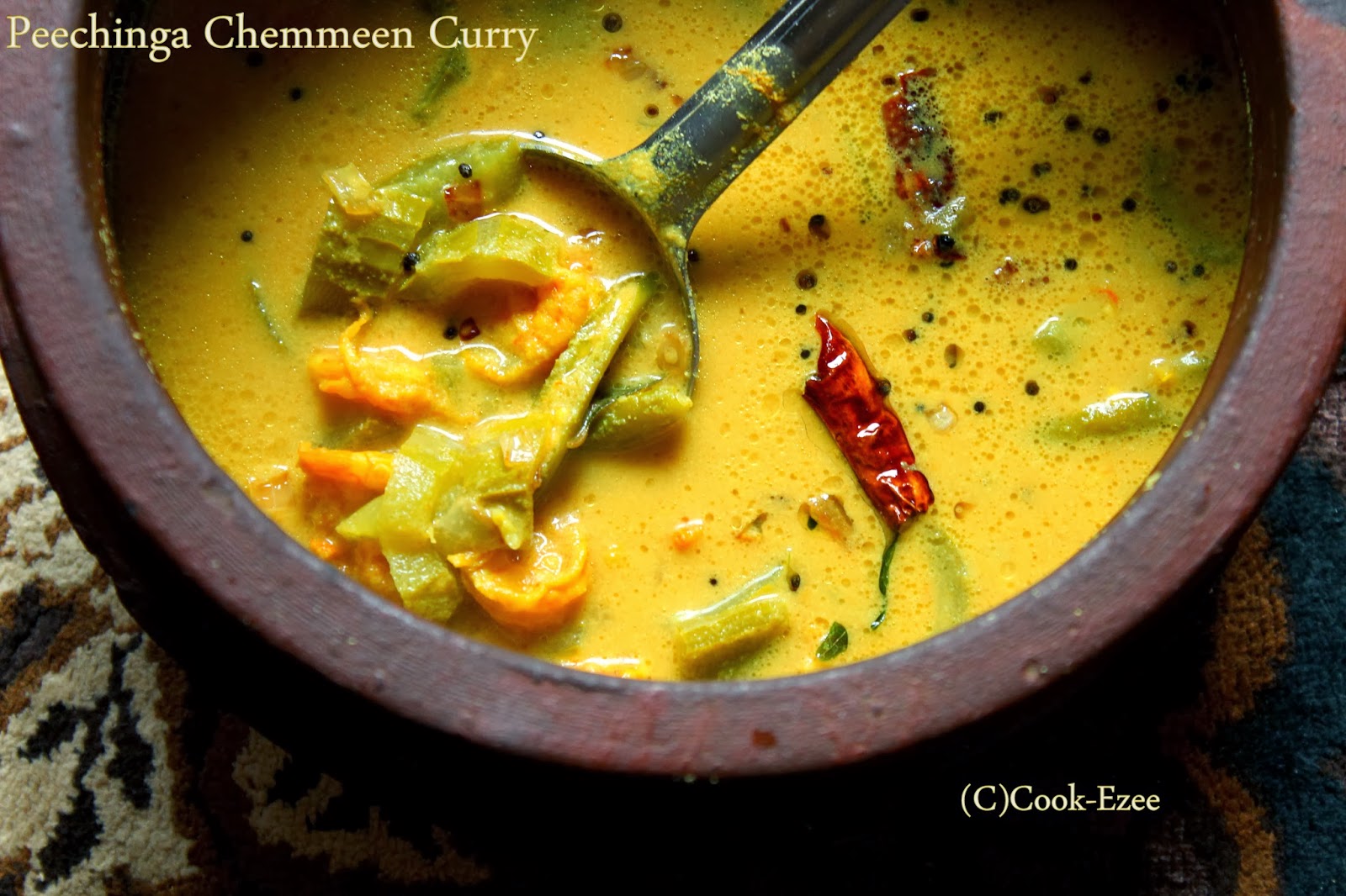 COOK-EZEE: Peechinga Chemmeen Curry/ Ridge Gourd Shrimp Curry