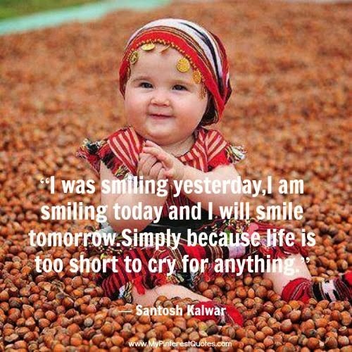 I was smiling yesterday, I am smiling today and I will smile tomorrow ...