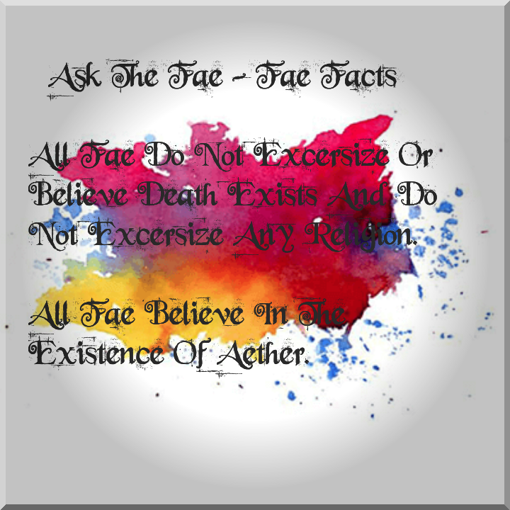 Ask The Fae - Fae Facts