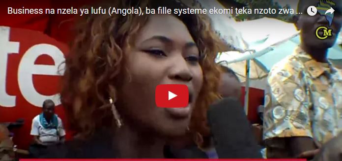 Business vers la Frontière de Lufu (Angola), ba fille système ekomi teka nzoto zwa marchandise ...