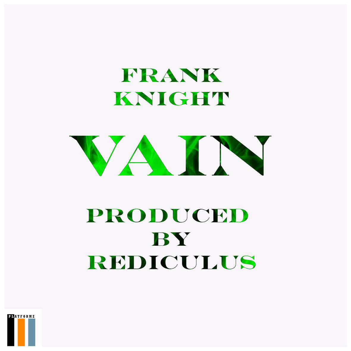 Frank Knight - "Vain (Rediculus Remix)" ~ rockthedub