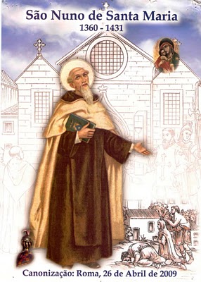 DEUS - PÁTRIA - REI: São Nuno de Santa Maria recordêmo-lo no sétimo ...