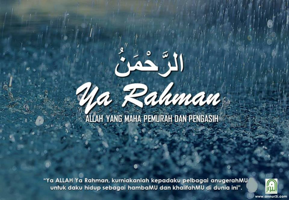 Asmaul Husna: Sifat Allah Ya Rahman