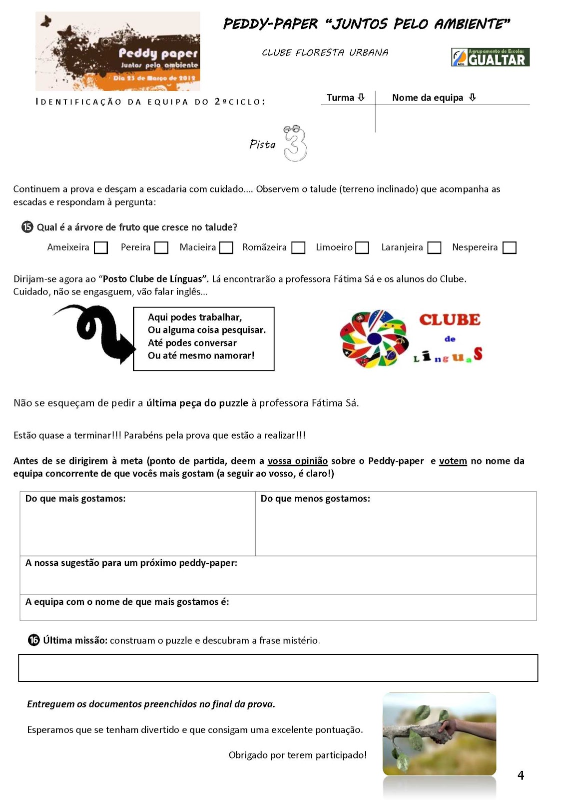 FLORESTA URBANA: Peddy paper "Juntos pelo ambiente"