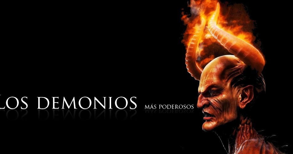 Los demonios más poderosos
