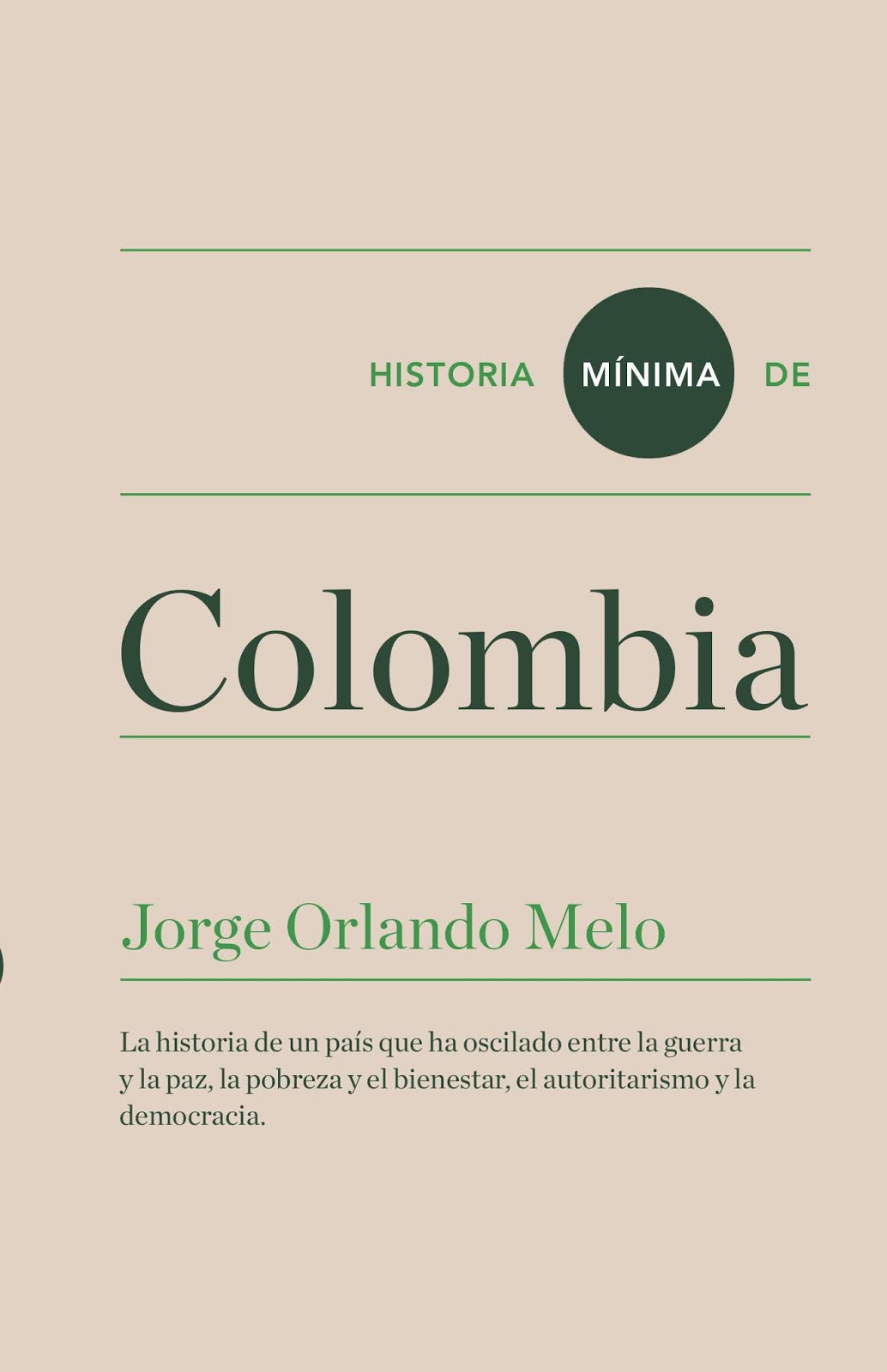 Cuatro libros para conocer la historia de Colombia - Libros y Letras