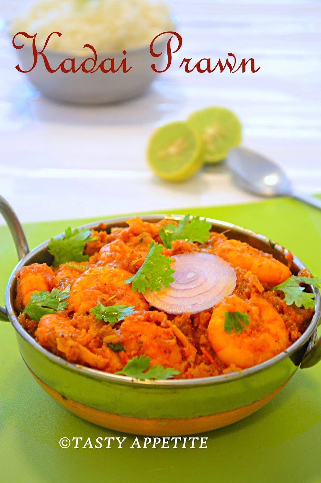 KADAI PRAWN - SHRIMP RECIPE / PRAWNS KADAI / JHINGA CURRY / PRAWN ...