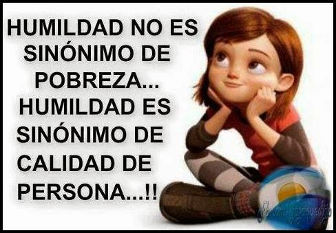 lojeda: La humildad, educar en valores