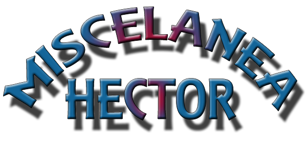 MISCELANEA HECTOR
