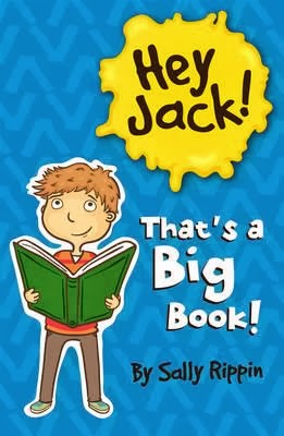 Kids' Book Review: Review: Hey Jack! That's a Big Book!