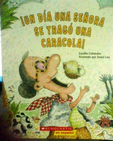 Libros para niños e ideas para su utilización: ¡Un día una señora se ...