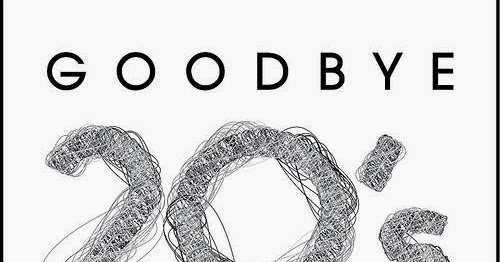 Progressive thoughts: Good Bye 20's, Hello 30's!!!