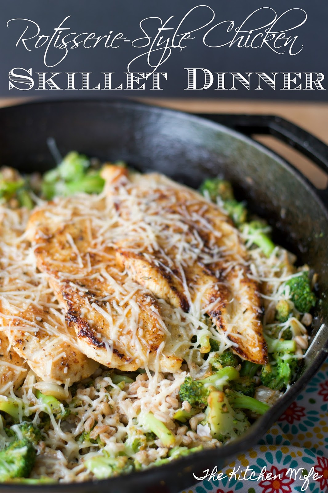 Rotisserie-Style Chicken Skillet Dinner Recipe - The Kitchen Wife