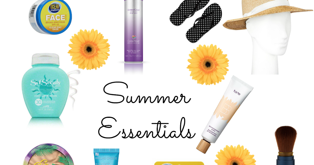 Summer Essentials!