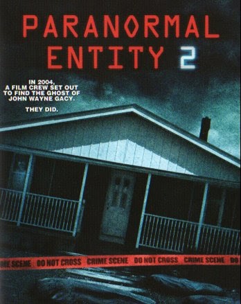 Paranormal Entity 2 (inédit - 2010) de Anthony Fankhauser