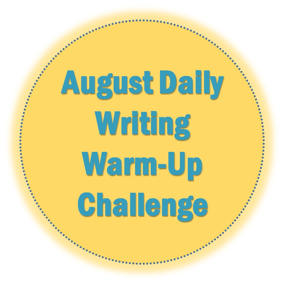 August Daily Writing Warm-Up Challenge Sign-Up