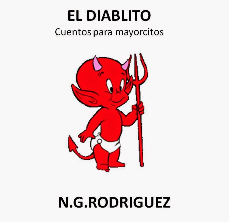 NESTOR GERMAN RODRIGUEZ- CUENTOS: EL DIABLITO - RECUERDOS DE LA ...