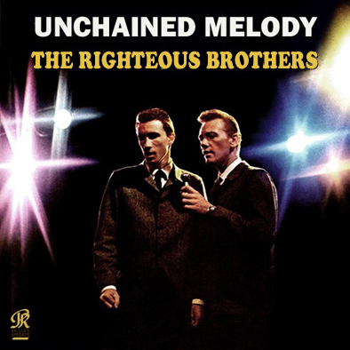ROMANTIC MOMENTS SONGS: THE RIGHTEOUS BROTHERS - UNCHAINED MELODY - 1965