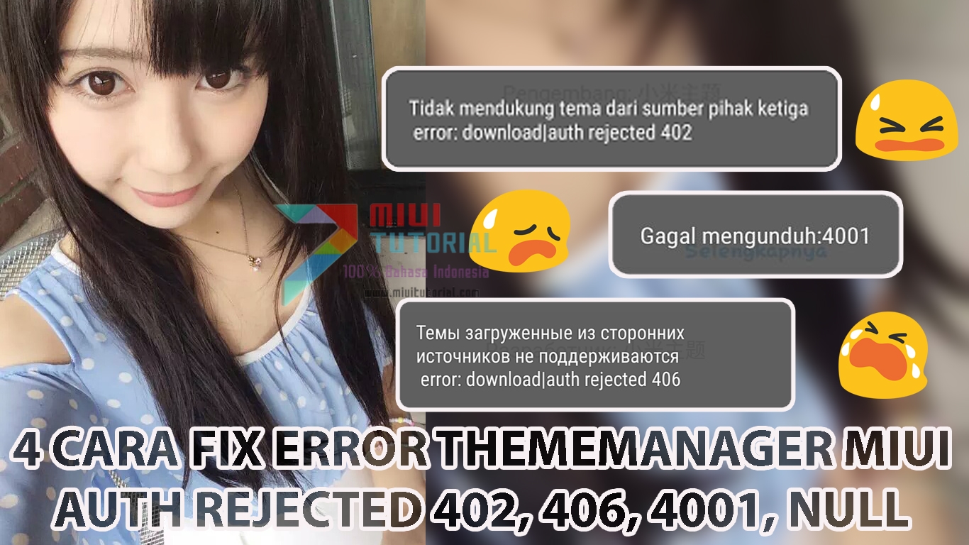 Muncul Pesan Error Auth Rejected 402, 406, 4001, Null Pada Saat Apply Tema di Thememanager ...