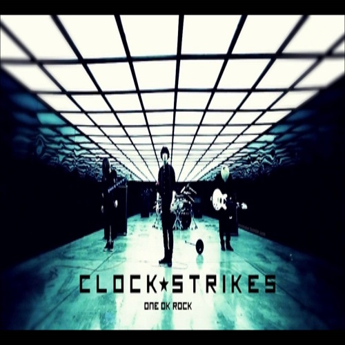 [+Terjemahan] ONE OK ROCK - Clock Strikes Lyrics