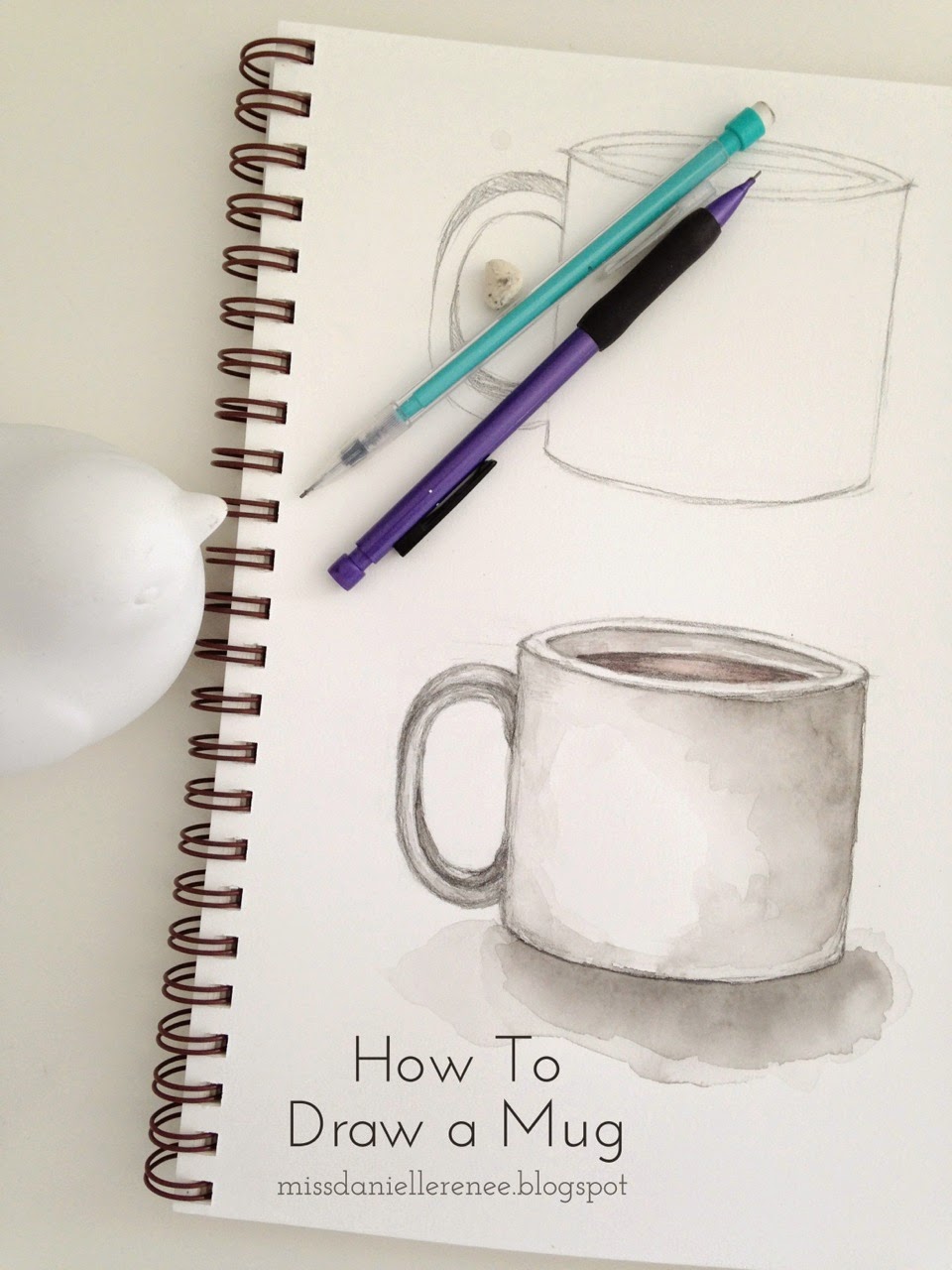 Miss Danielle Renee: How To Draw A Mug