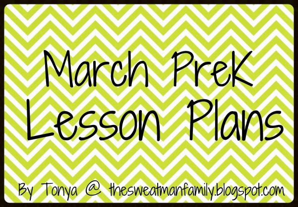 The Sweatman Family: March PreK Lesson Plans