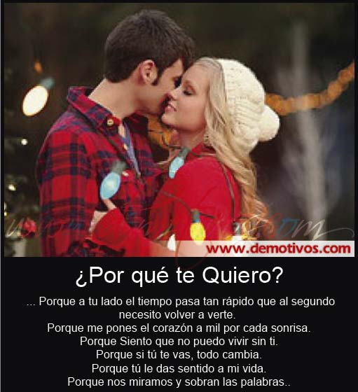 Desmotivaciones De Amor ¿por Qué Te Quiero Porque A Tu Lado El Tiempo