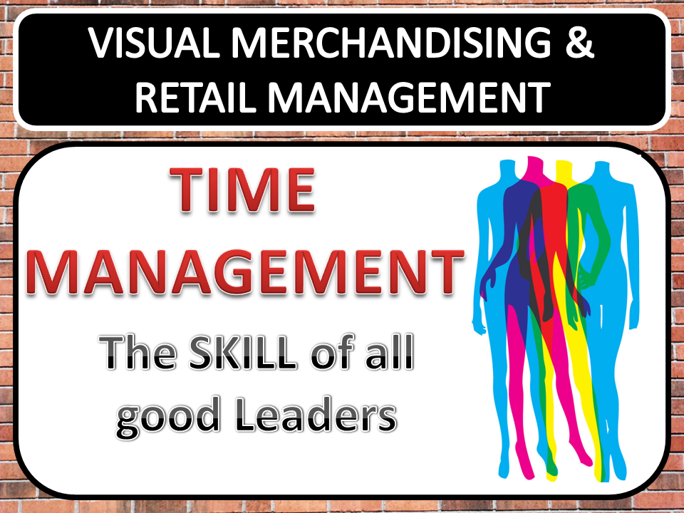 Visual Merchandising & Retail Management: THE "HOW TO" GUIDE FOR TIME ...