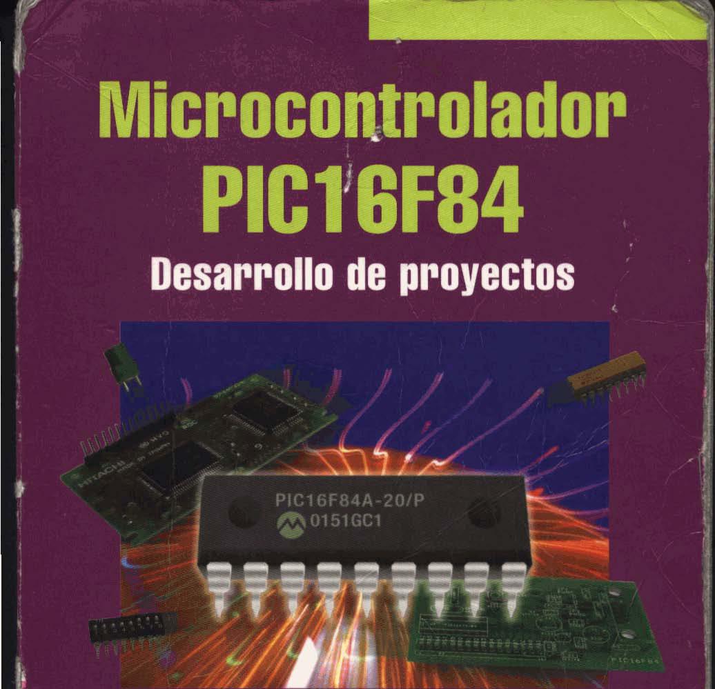 PIC'S , ASM Y C, PRACTICAS DE ELECTRONICA: Microntrolador PIC16F84 ...