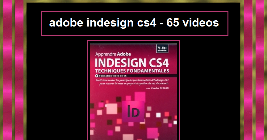 adobe indesign cs4 - 65 videos