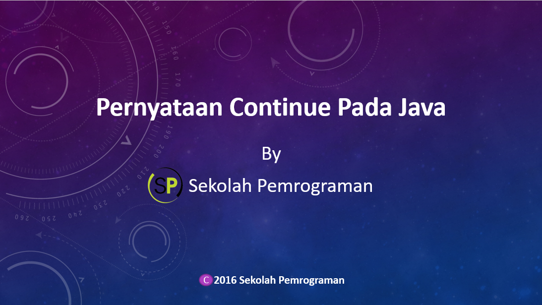 Pernyataan Continue Pada Java - Sekolah Pemrograman