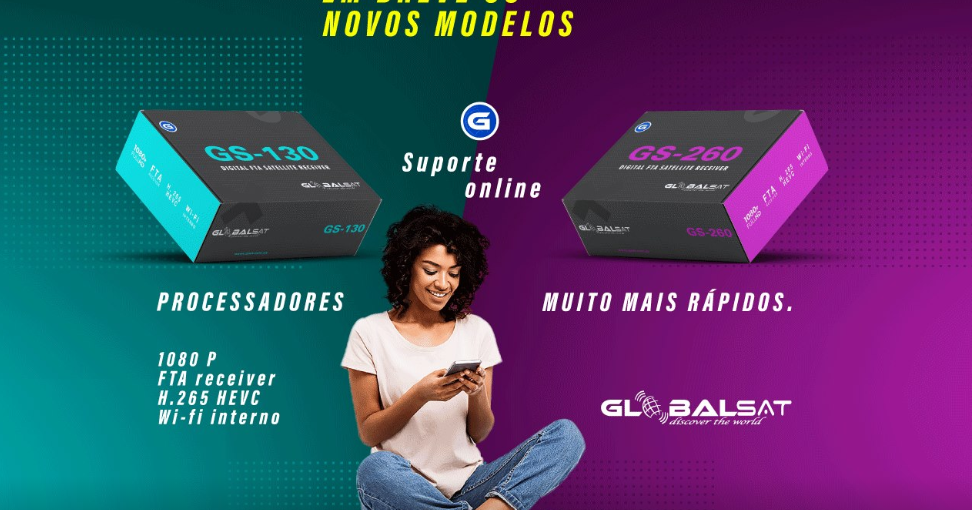 GLOBALSAT GS-130 E GS-260 NOVOS MODELOS DA MARCA EM BREVE 17/04/2019 ...