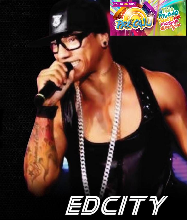 EDCITY NO PRÉ CAJU 2013 ~ EUCLIDES CD'S