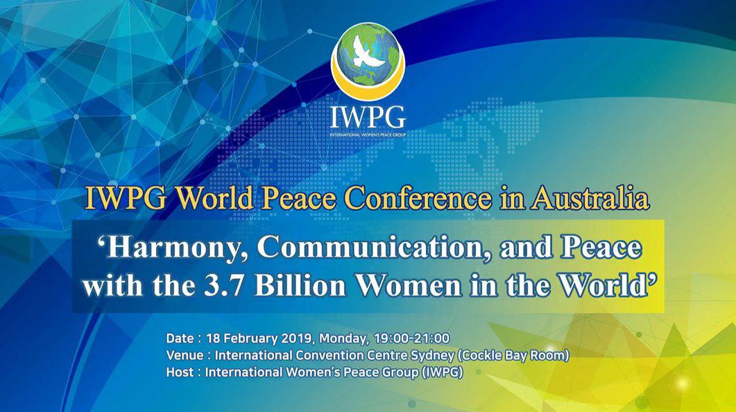 [IWPG] IWPG World Peace Conference in Australia. Harmony, Communication ...