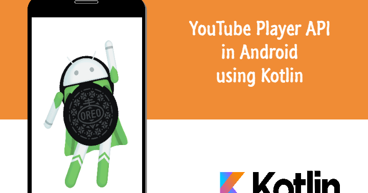 YouTube Player API in Android using Kotlin