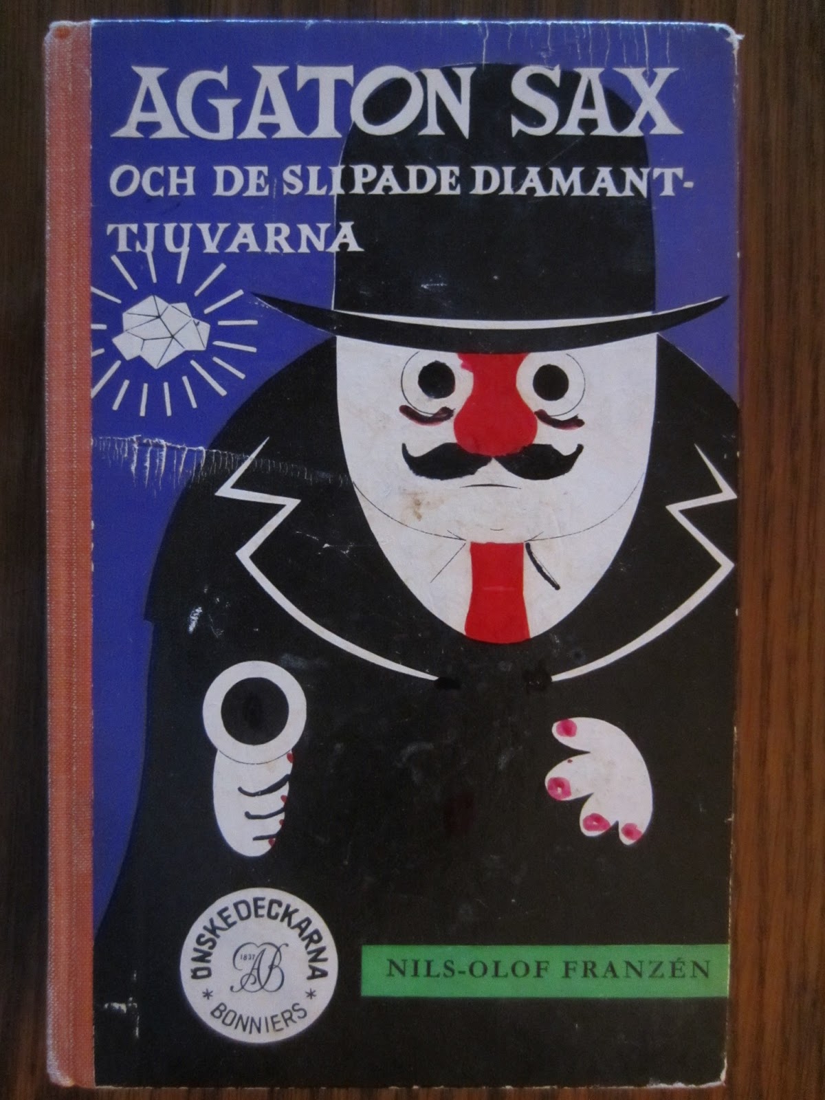 Det här har jag läst: 35. Nils-Olof Franzén: Agaton Sax och de slipade ...