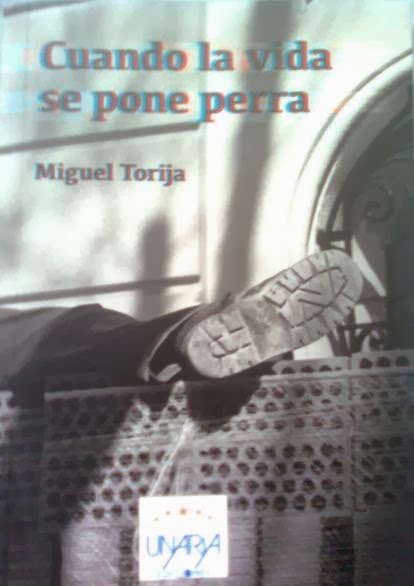 MALETA DE LIBROS: CUANDO LA VIDA SE PONE PERRA, de Miguel Torija