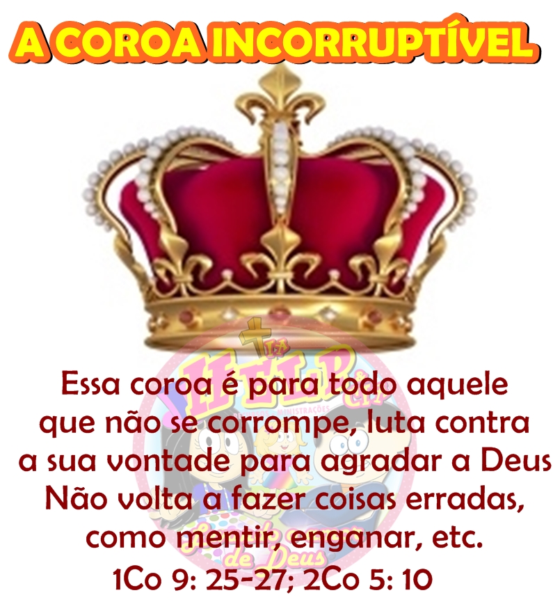 Tia Help Ministério Infantil: As coroas reservadas para os filhos de Deus
