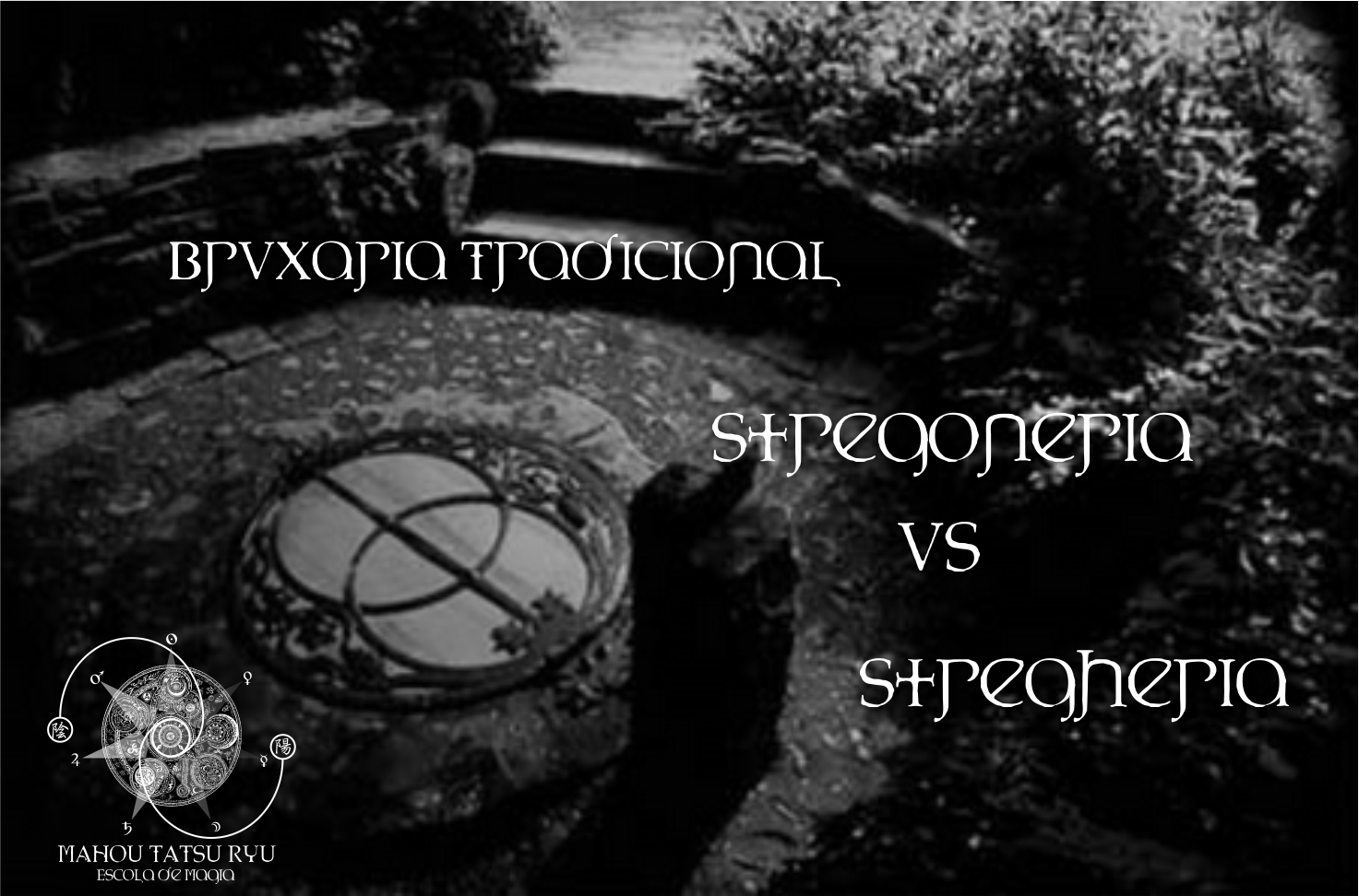 Introdução à Bruxaria Tradicional - Stregoneria Versus Stregheria ...