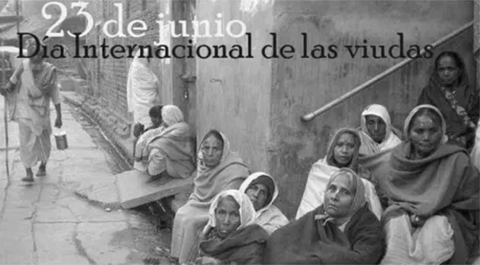Conoce Saltillo 23 De Junio Día Internacional De Las Viudas