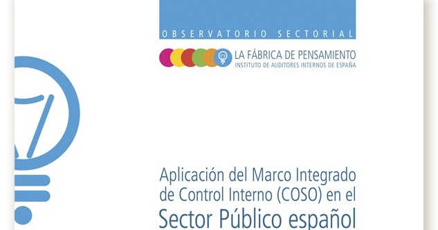 Nahun Frett: Aplicación del Marco Integrado de Control Interno (COSO ...