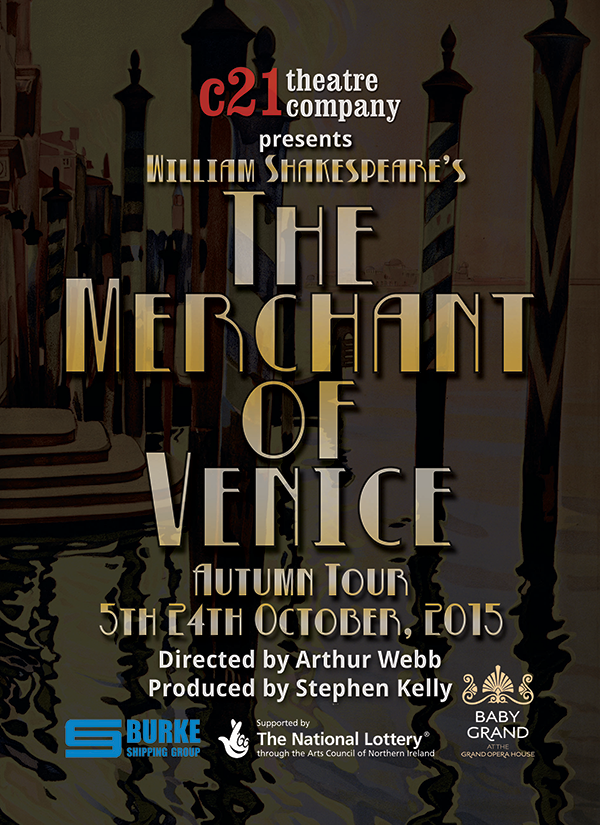 Alan in Belfast: Preview - The Merchant of Venice (c21 Theatre, Baby ...