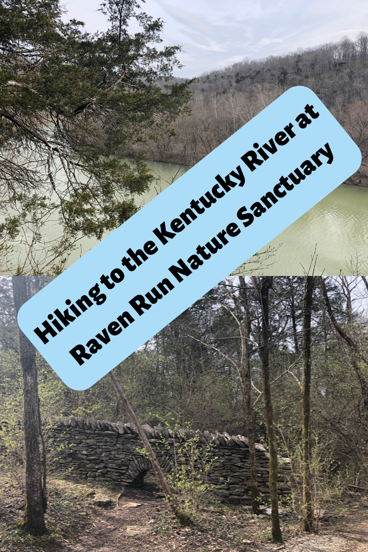 A Little Time and a Keyboard: Hiking to the Kentucky River at Raven Run ...