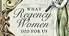 WildWritingLife: 'What Regency Women Did for Us'