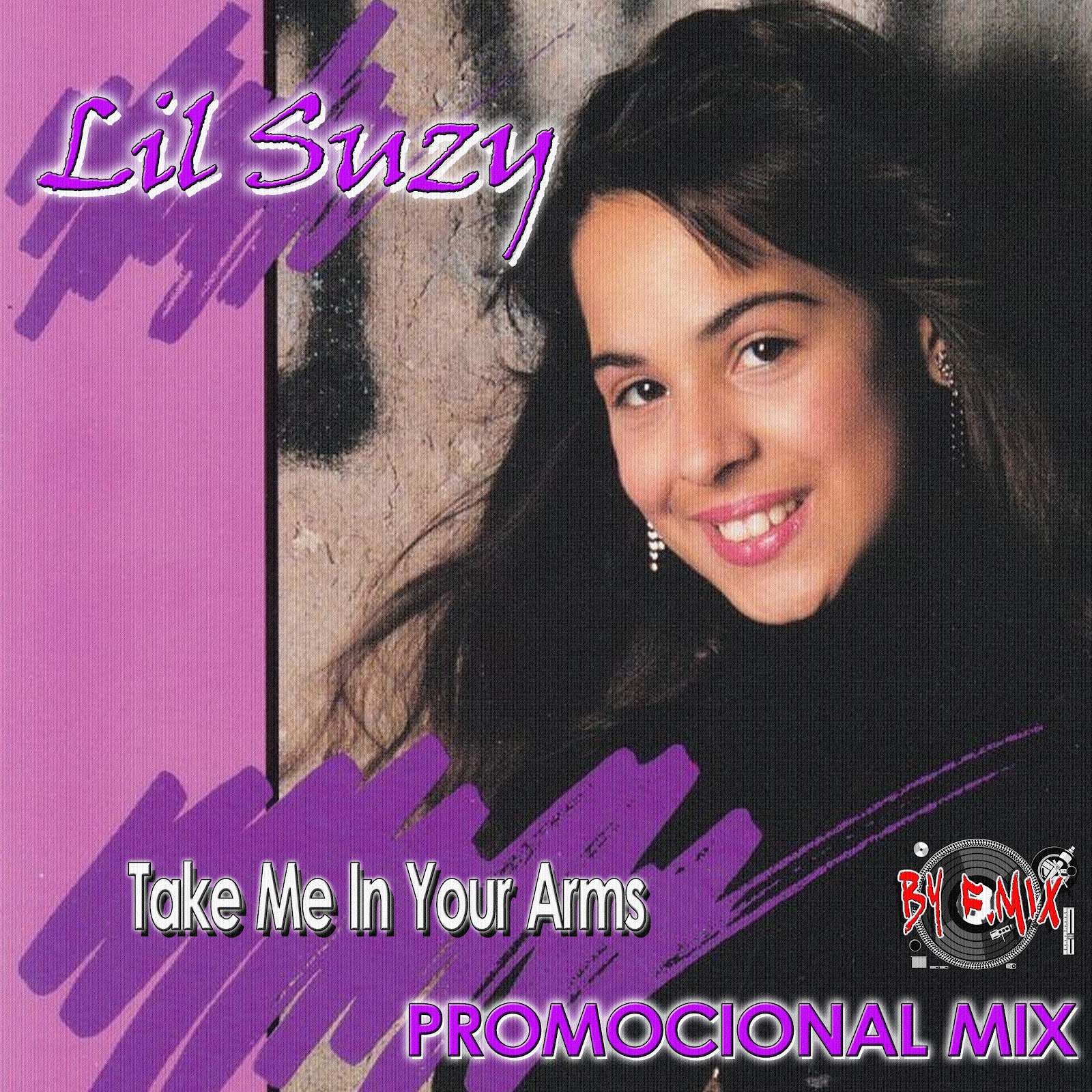 By F.Mix: Lil Suzy - Take Me In Your Arms (Promo Mix By F.Mix) - 1991